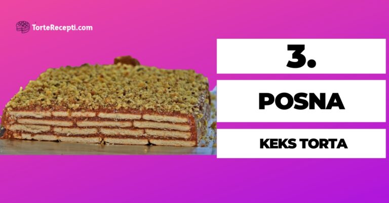 Keks Torta Recepti: Savršenih 9 Recepta Za Svačiji Ukus