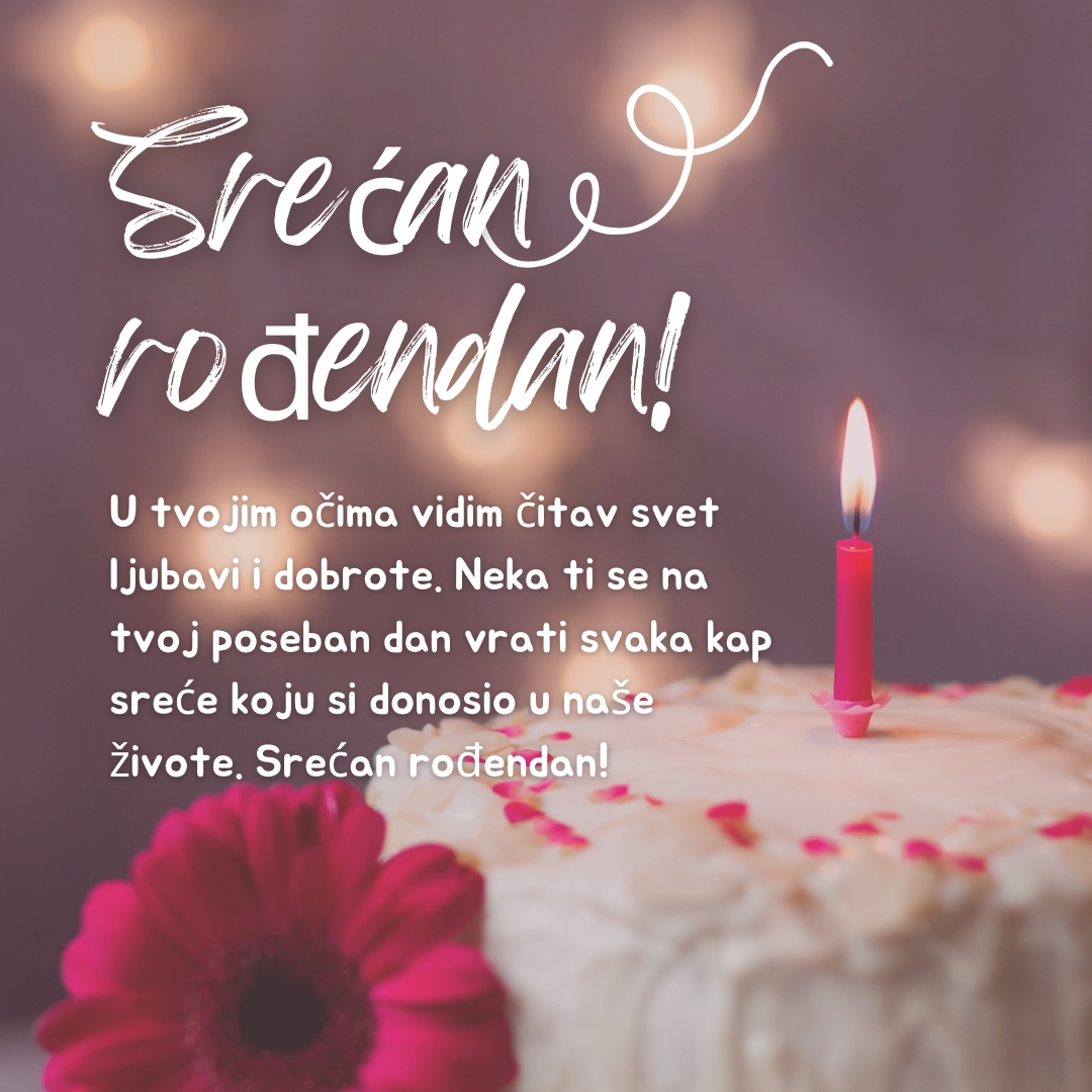 Srecan Rodjendan Poruke (25 SLIKE + VIDEO)